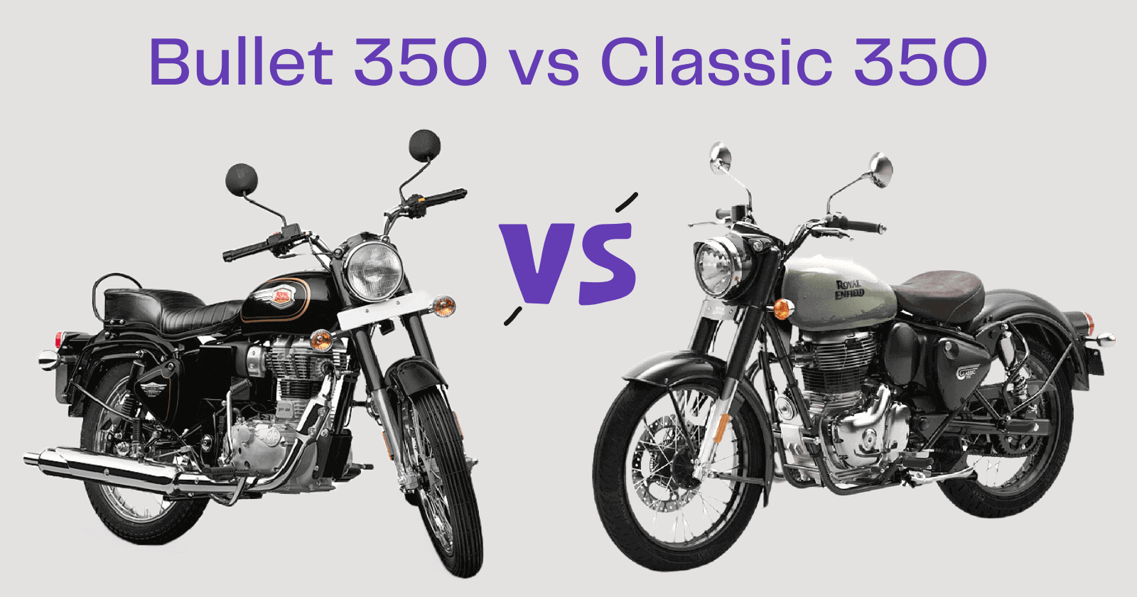 Bullet 350 vs Classic 350: Compare price, specs, and features