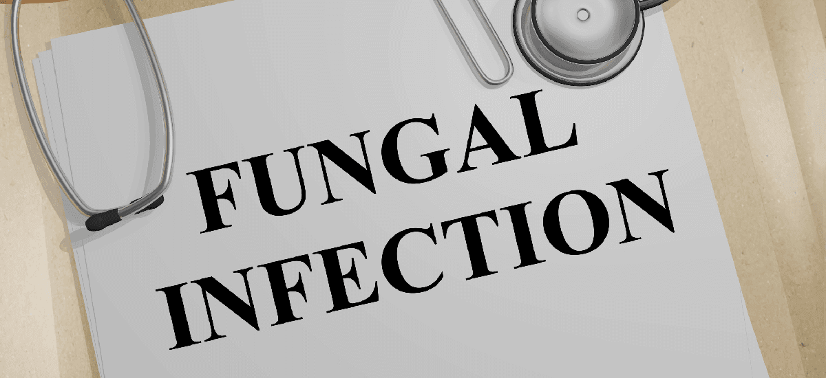 Fungal Infection: Symptoms, Causes, Types and Treatments
