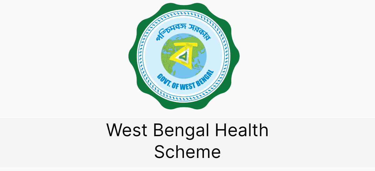 WBHS (West Bengal Health Scheme): Eligibility & Benefits